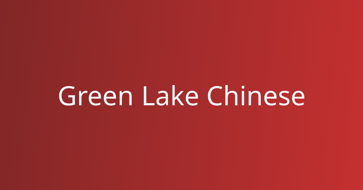 Best Chinese in Jacksonville, FL | Green Lake Chinese | Menu